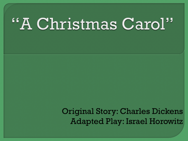 A Christmas Carol: Dickens' Classic - Presentation & Analysis