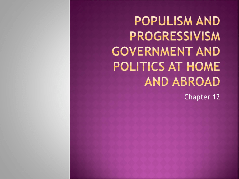 Populism and Progressivism