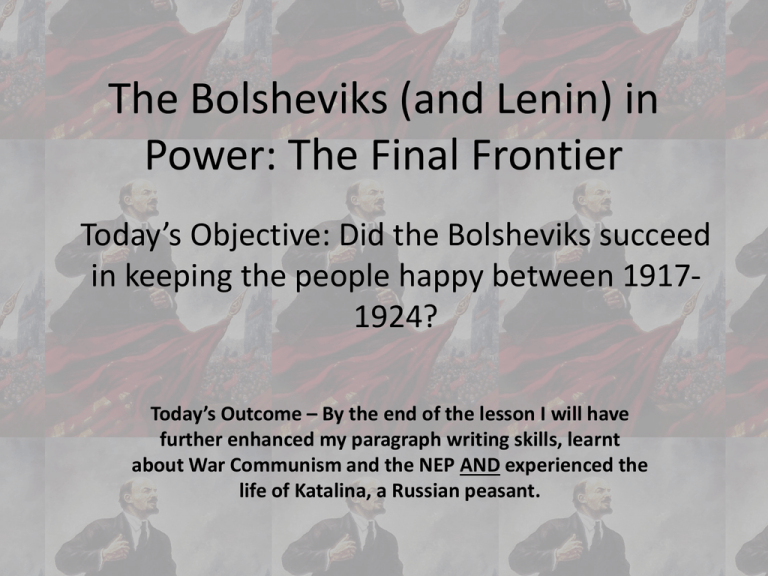 Bolsheviks & Lenin: War Communism & NEP Lesson