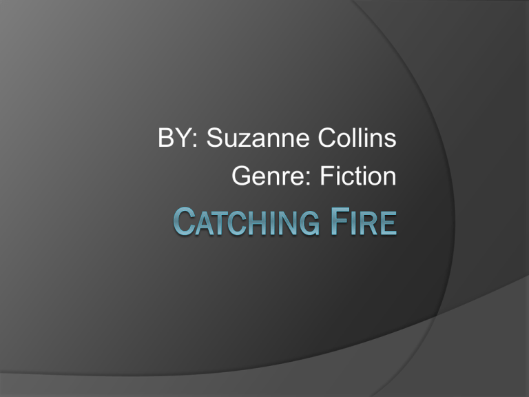 Catching Fire Book Review: Summary, Characters, and Conflicts