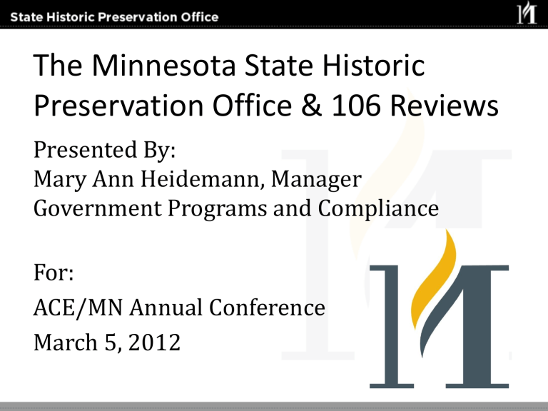 MN SHPO & Section 106 Reviews: Historic Preservation