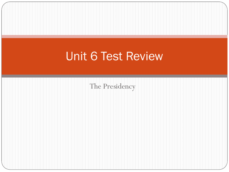 Unit 6 Test Review PowerPoint