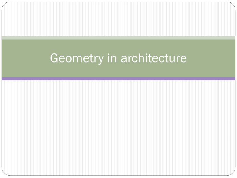 Geometry in architecture