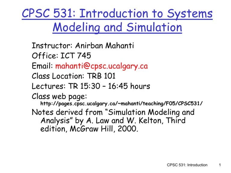 CPSC 531: Systems Modeling & Simulation Introduction