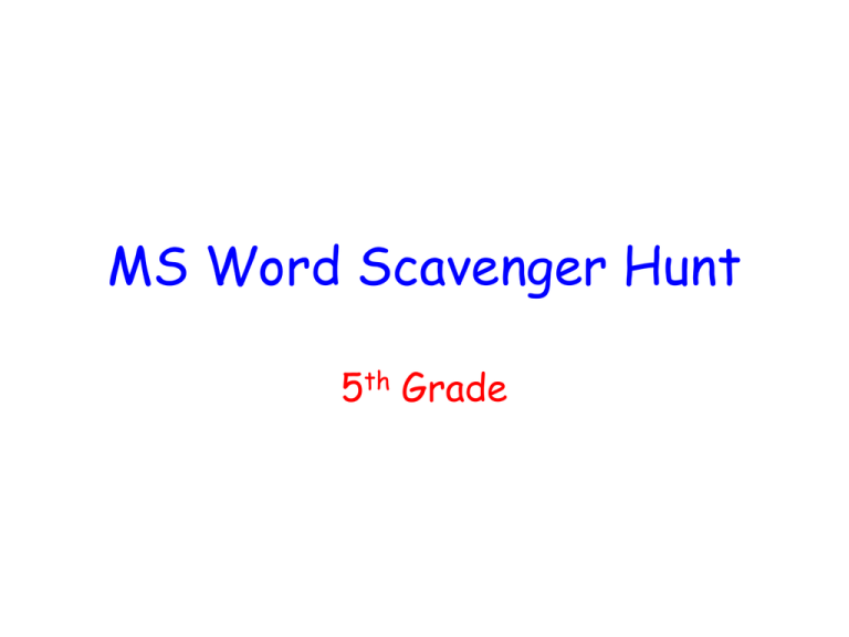 MS Word Scavenger Hunt - 5th Grade Activity