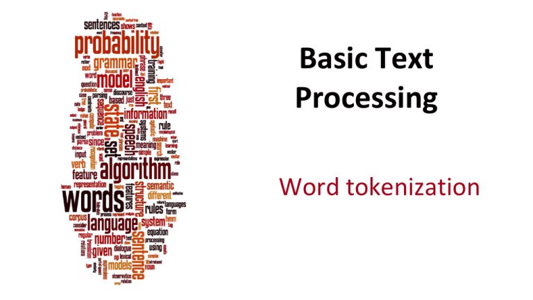 Text Processing: Word Tokenization
