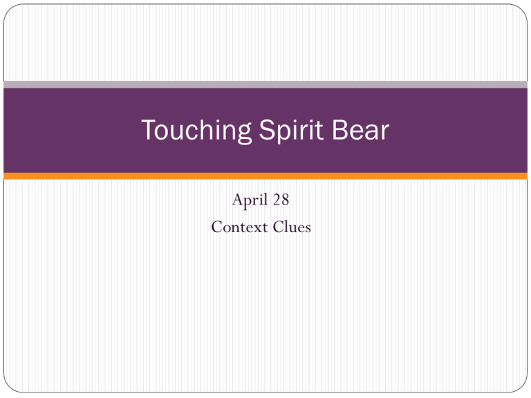 Touching Spirit Bear: Vocabulary & Literary Analysis