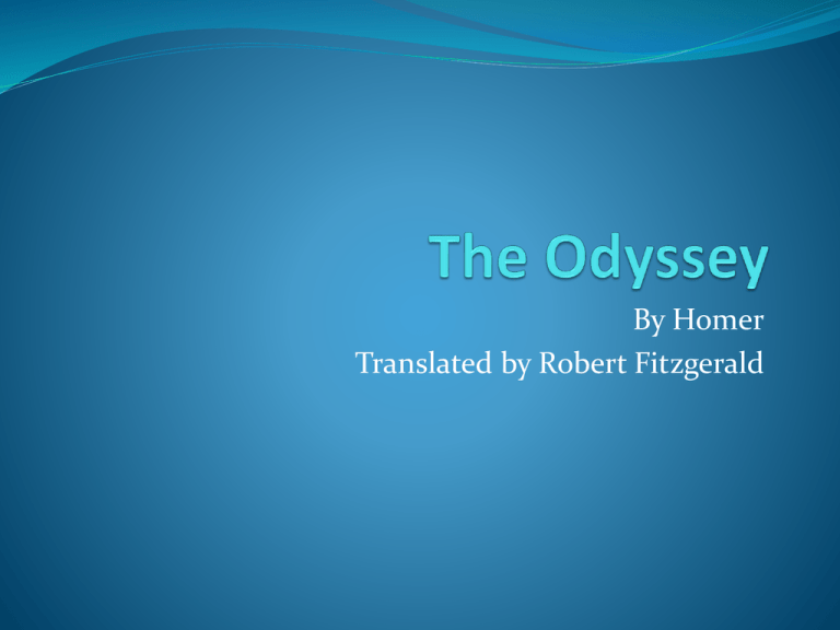 The Odyssey: Homer's Epic - Presentation