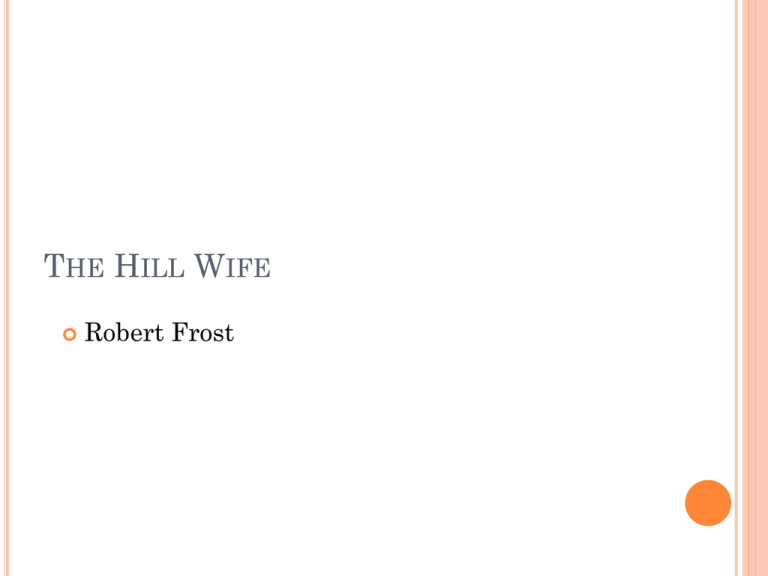 "The Hill Wife" Poem Analysis: Themes & Symbolism
