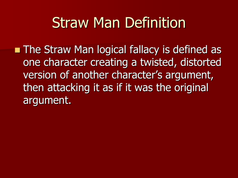 Straw Man Fallacy: Definition & Examples