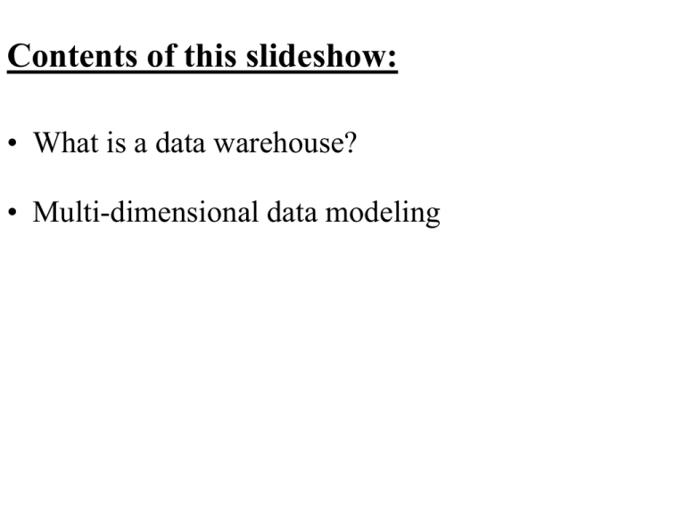 Data Warehousing & Multi-Dimensional Data Modeling