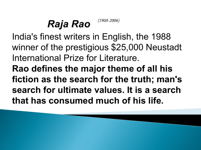 Raja Rao: Life, Works & Literary Style - Kanthapura Analysis