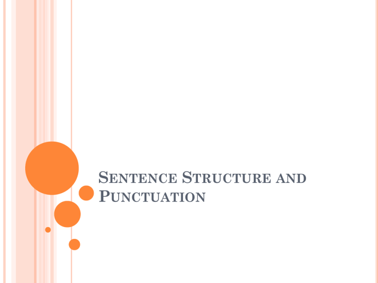 Sentence Structure & Punctuation: Grammar Guide