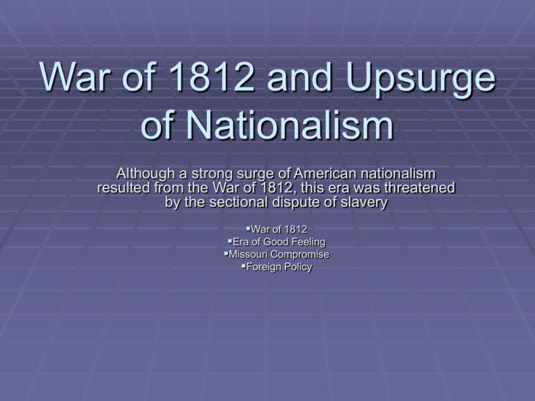 War of 1812 and Nationalism