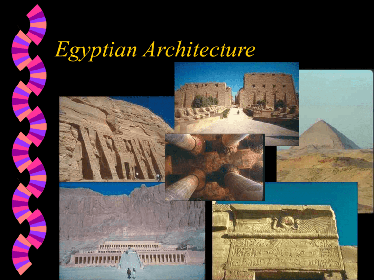 Egyptian Architecture: Pyramids, Temples & Design