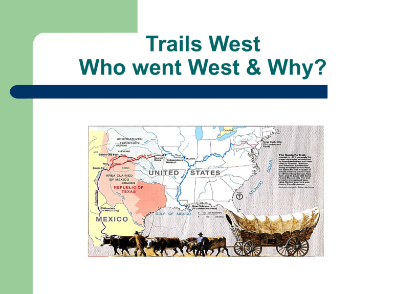 Trails West