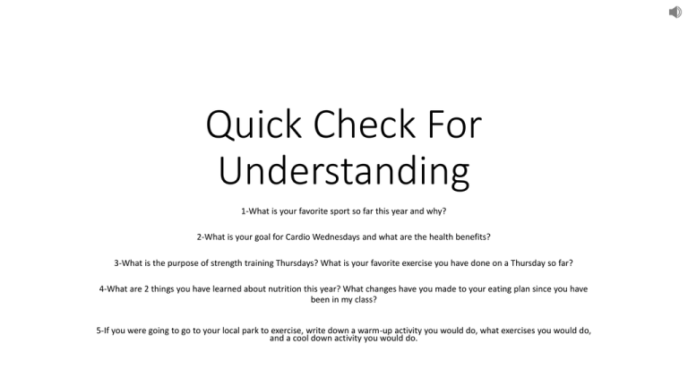 Quick Check For Understanding