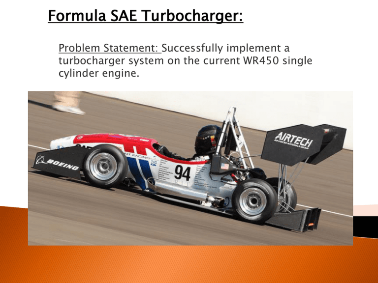 Formula SAE Turbocharger System Implementation Report