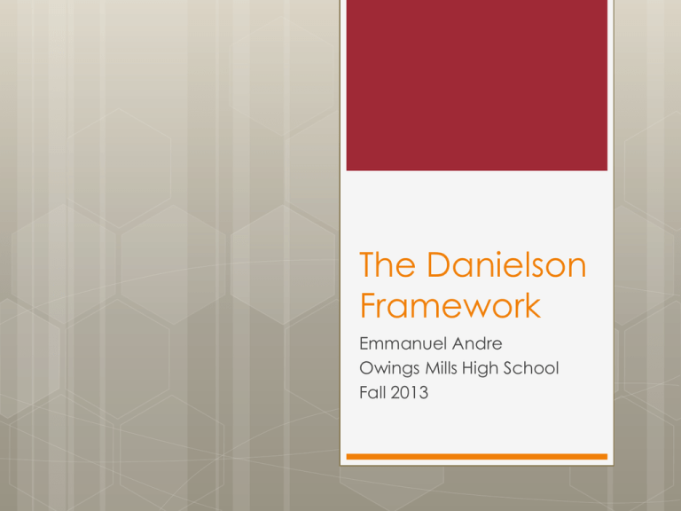 Danielson Framework for Teaching: BCPS Implementation