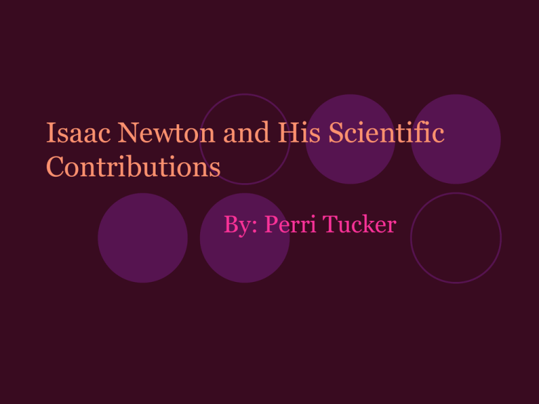 Isaac Newton's Laws: Gravitation & Motion Presentation