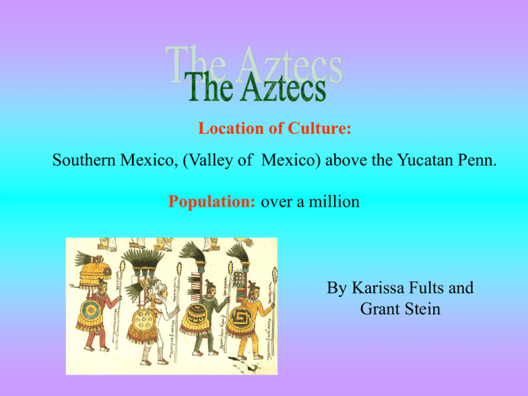 Aztecs