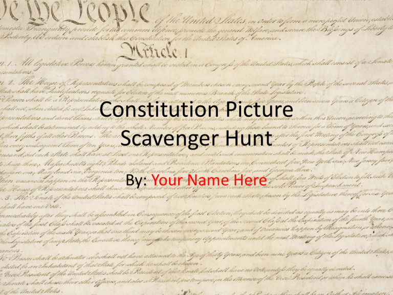Constitution Scavenger Hunt: Amendments & History