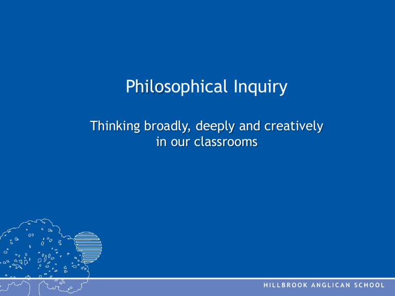 Philosophical Inquiry in Classrooms