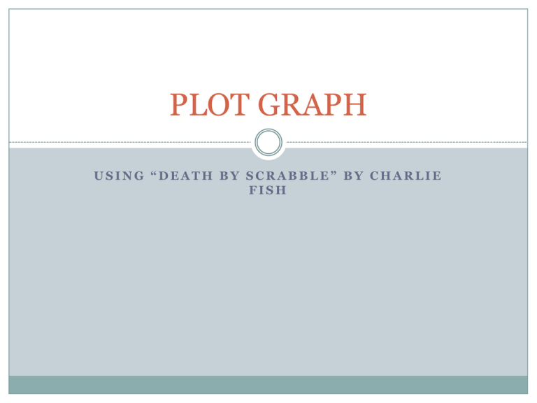 "Death by Scrabble" Plot Analysis: Story Structure Breakdown