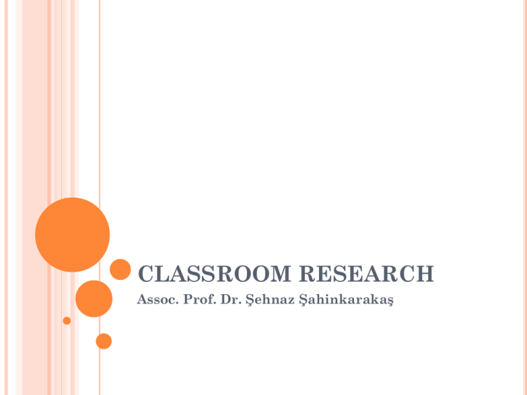 Classroom Research: Observation & Introspective Methods