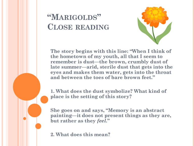 Marigolds Close Reading Exercise: Symbolism & Themes
