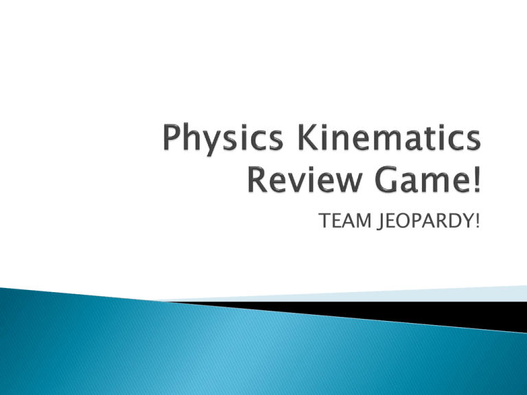 Kinematics Review: Distance, Velocity, Acceleration & Freefall