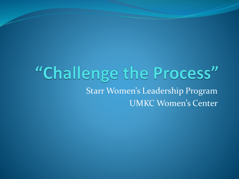 Challenge the Process