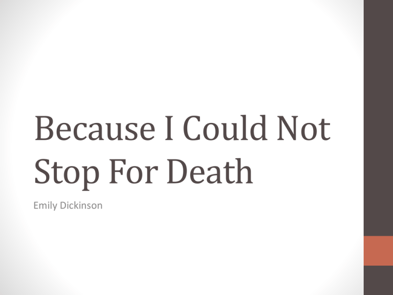 Emily Dickinson's 'Because I Could Not Stop for Death' Analysis