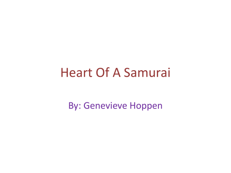 Heart of a Samurai Book Summary & Quiz Presentation