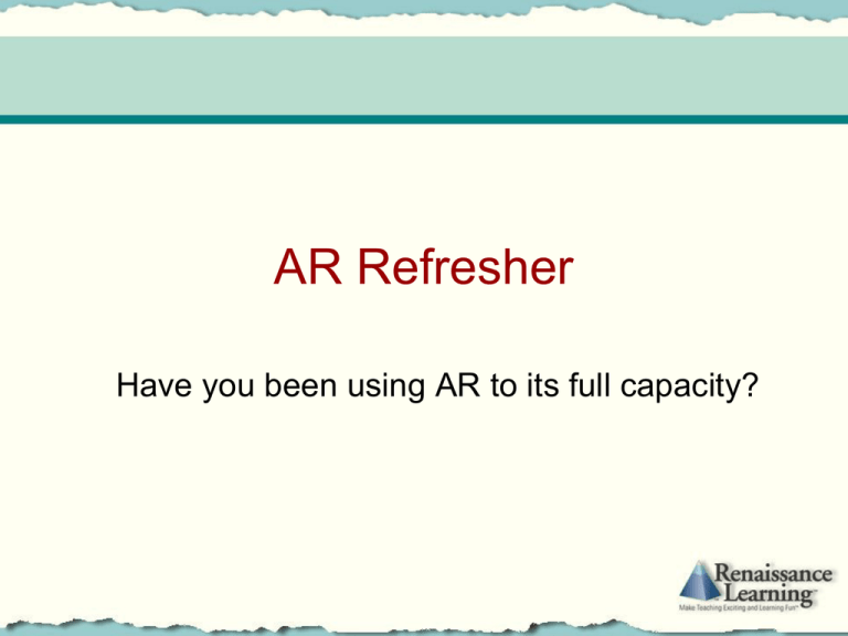 Accelerated Reader (AR) Refresher: Best Practices & Monitoring