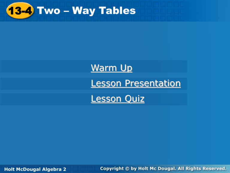 Two-Way Tables: Algebra 2 Presentation