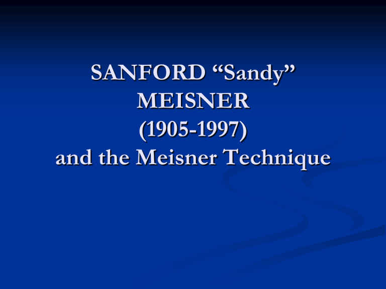 Meisner Technique: Acting Principles & Emotional Preparation