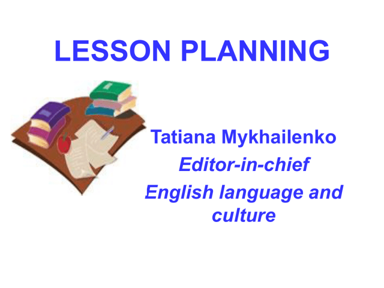LESSON PLANNING LESSON PLANNING