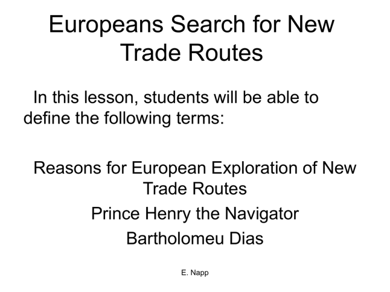 Europeans Search for New Trade Routes