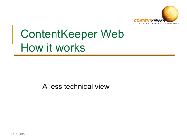 ContentKeeper Web: How It Works - A Technical Overview