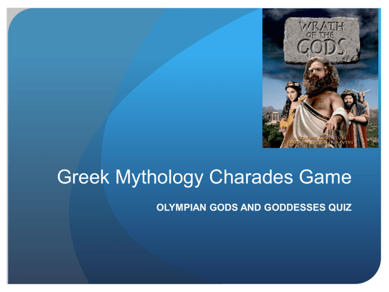 Greek Mythology Charades: Olympian Gods & Goddesses Quiz