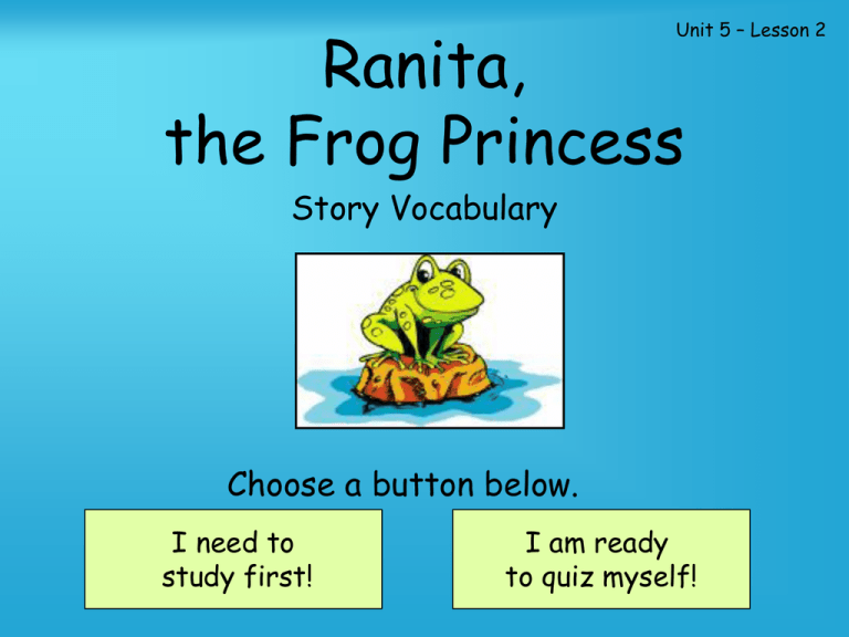 Ranita, the Frog Princess Vocabulary Lesson & Quiz