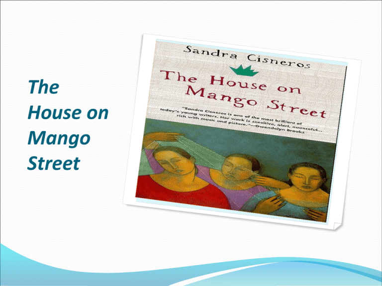 The House on Mango Street: Themes & Analysis