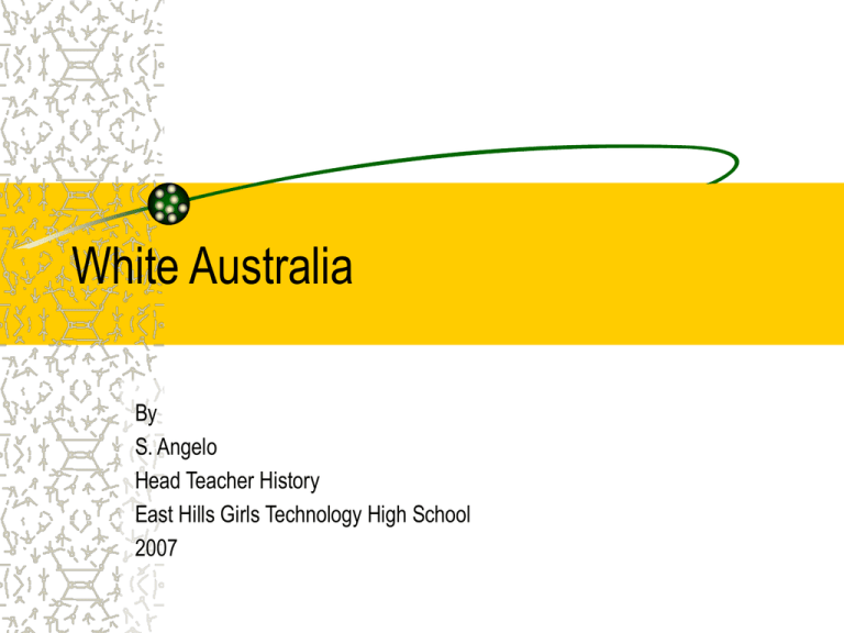 White Australia Policy: History, Racism, and Economics