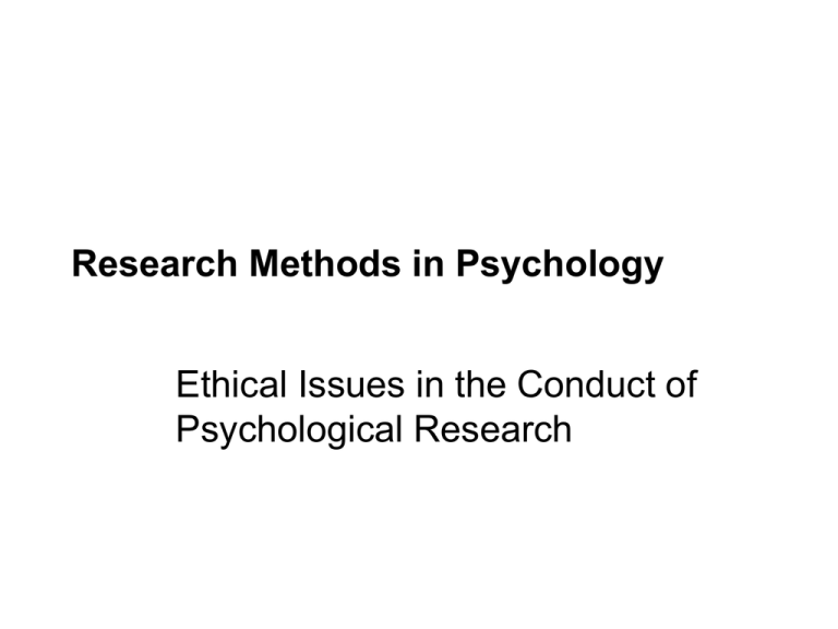 Ethical Issues in Psychological Research Presentation