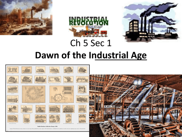 Industrial Revolution: Dawn of the Industrial Age