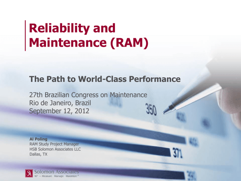 Reliability & Maintenance: Path to World-Class Performance