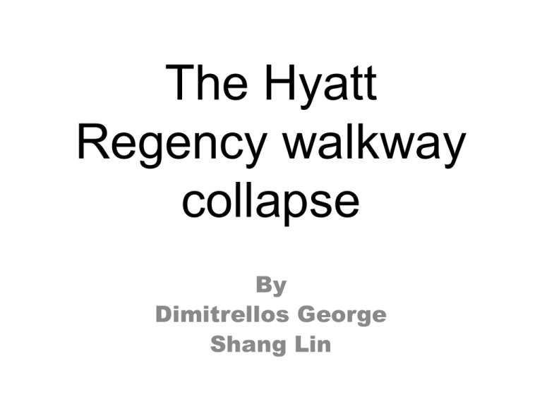 Hyatt Regency Walkway Collapse: A Structural Failure Analysis