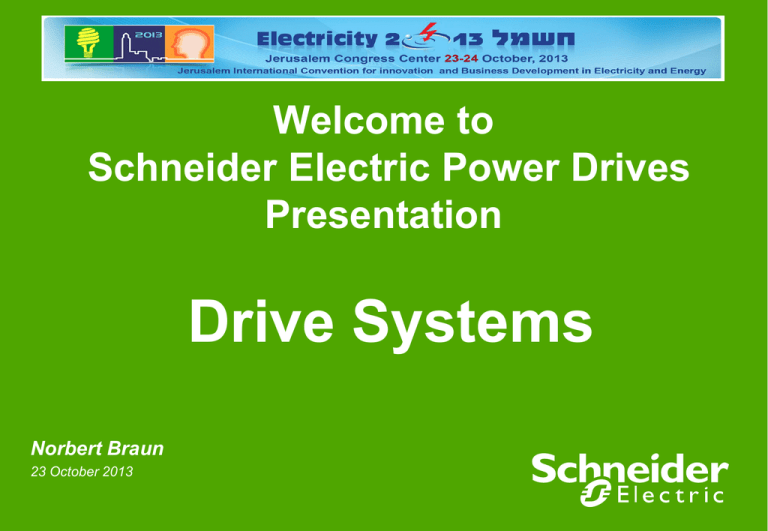 Schneider Electric Power Drives & Drive Systems Presentation
