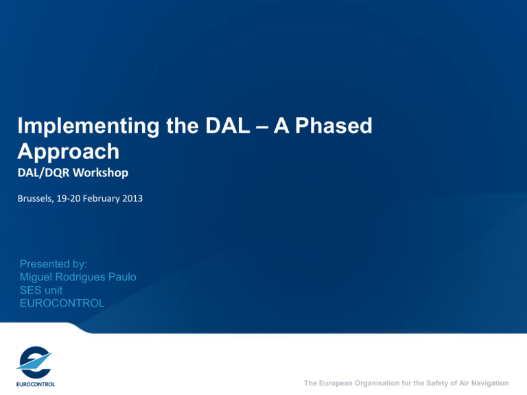 Aeronautical Data Quality ADQ Update Aeronautical Data Quality ADQ Update